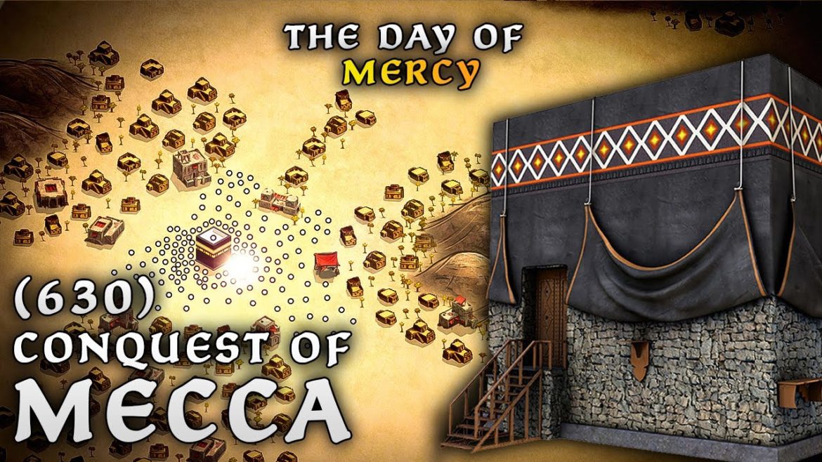 The Conquest of Mecca by Muhammad: A Bloodless Victory